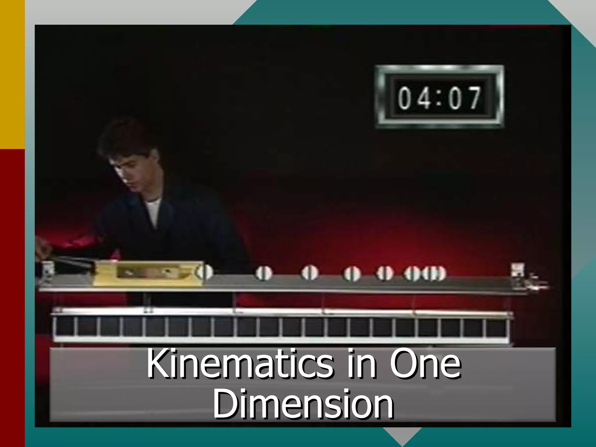 Chapter 03 kinematics in one dimension | PPT | Physics | Science