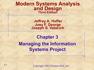 Chapter03 managing the information systems project | PPT