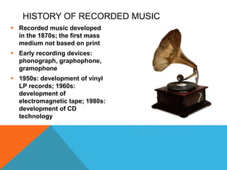 Chapter 04 - Audio Media: Music Recordings and Radio | PPTX