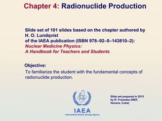 Ref. IAEA Chapter_04._Radionuclide_Production.pdf