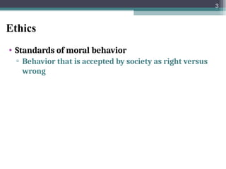 Chapter 04 by MGirvin FOR ETHICS IN BUSINESS.ppt