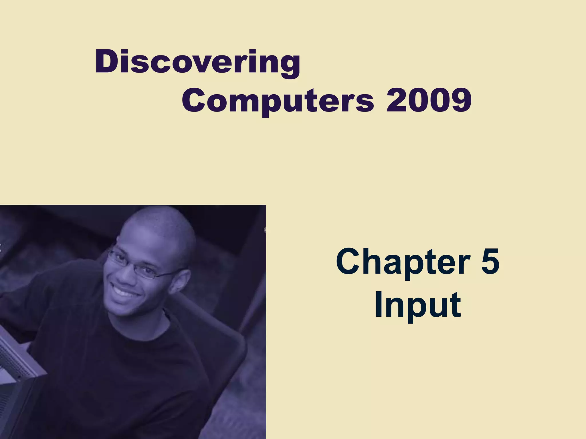Chapter 5 Input | PPT