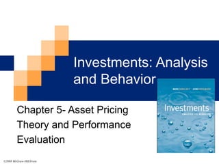 Investments: Analysis and Behavior of Asset Pricing | PPT