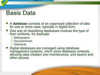 Chapter 05 pertemuan 7- donpas - manajemen data | PPT