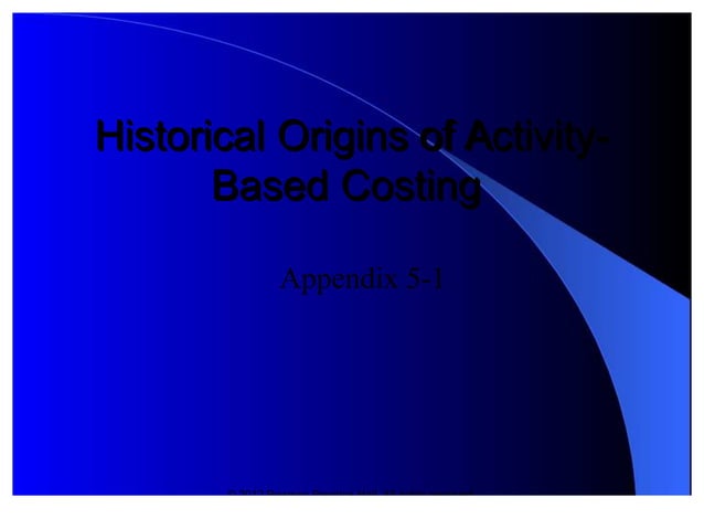 Chapter 05 Activity-Based Cost Systems | PPT