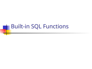 Chapter 05 (Built-in SQL Functions) functions | PPT