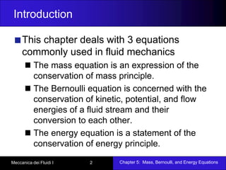 Comprehensive Overview of Mass, Bernoulli, and Energy Equations in ...