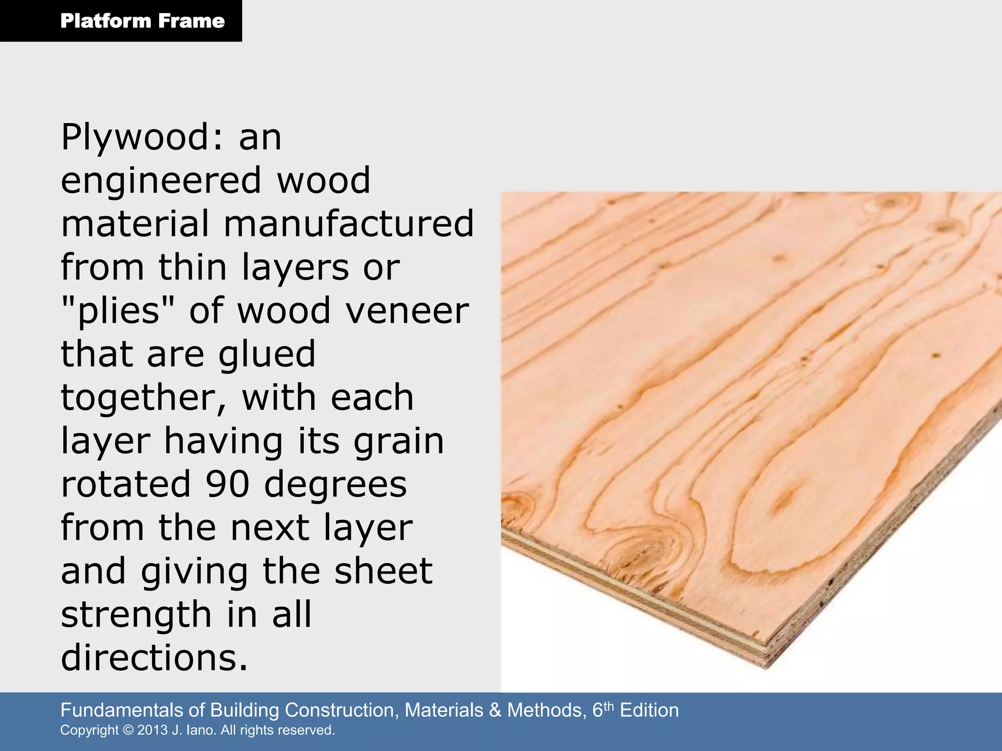 Chapter 05 Wood Light Frame Construction | PPTX