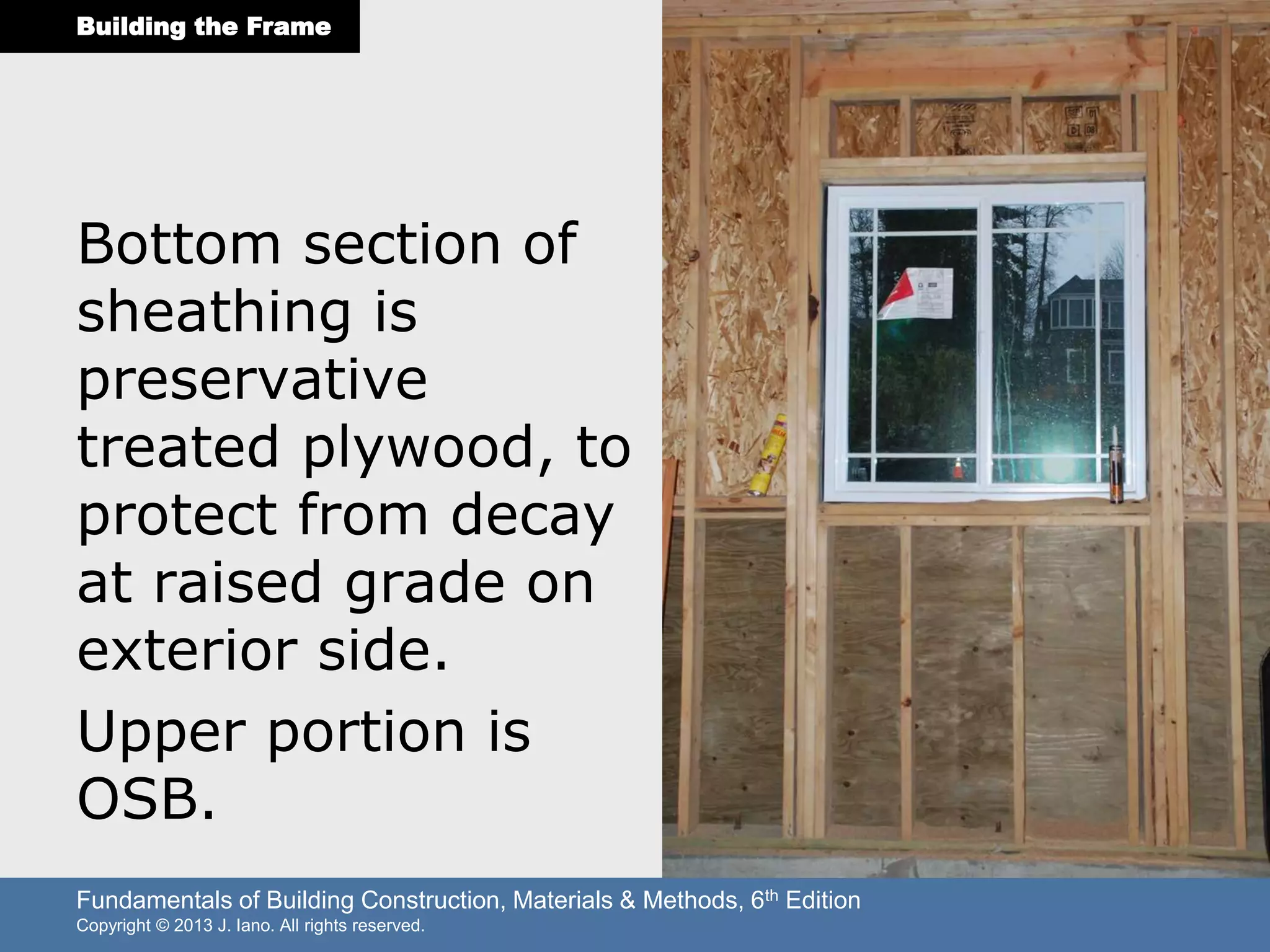 Chapter 05 Wood Light Frame Construction | PPTX