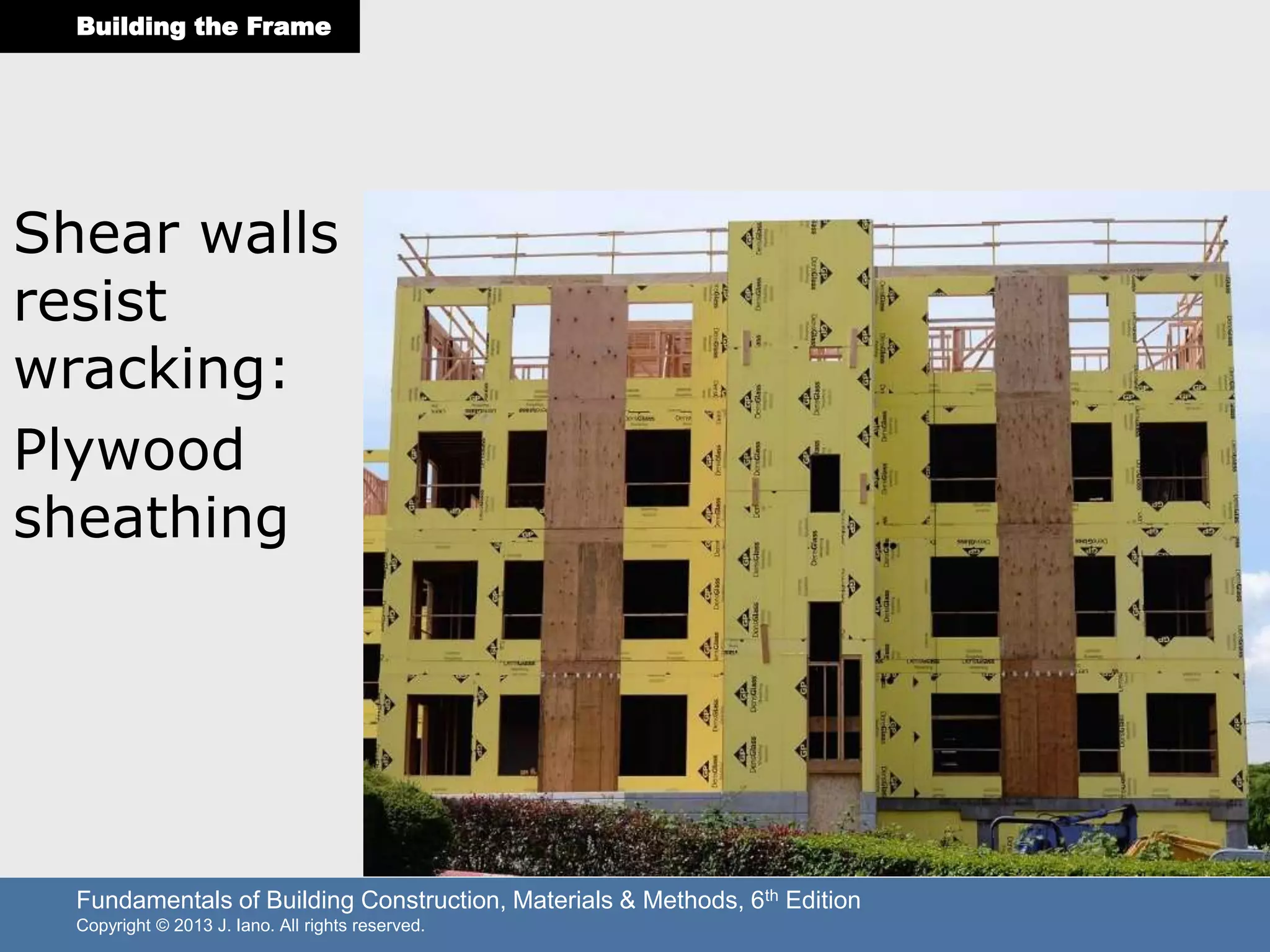 Chapter 05 Wood Light Frame Construction | PPTX