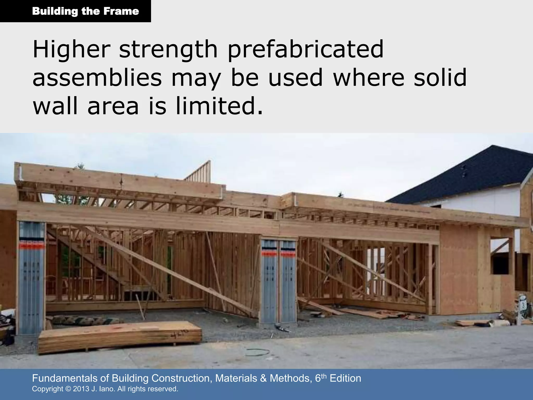 Chapter 05 Wood Light Frame Construction | PPTX