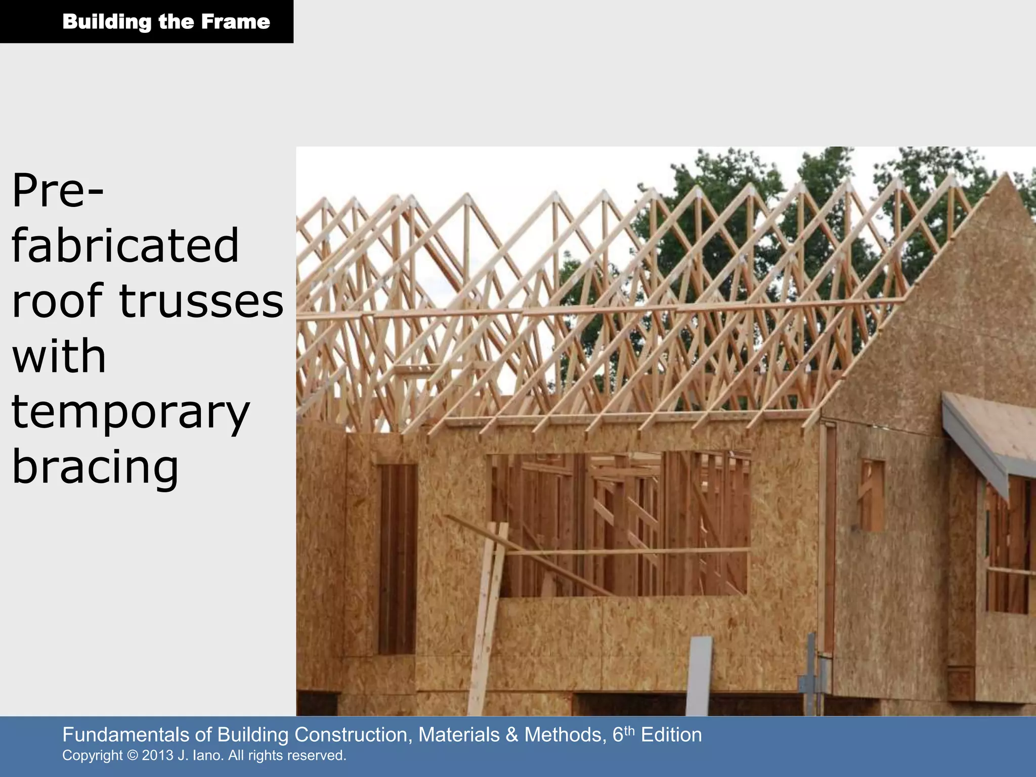 Chapter 05 Wood Light Frame Construction | PPTX