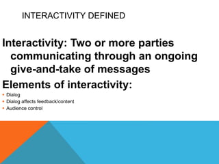 Chapter 6 - Interactive Media | PPT