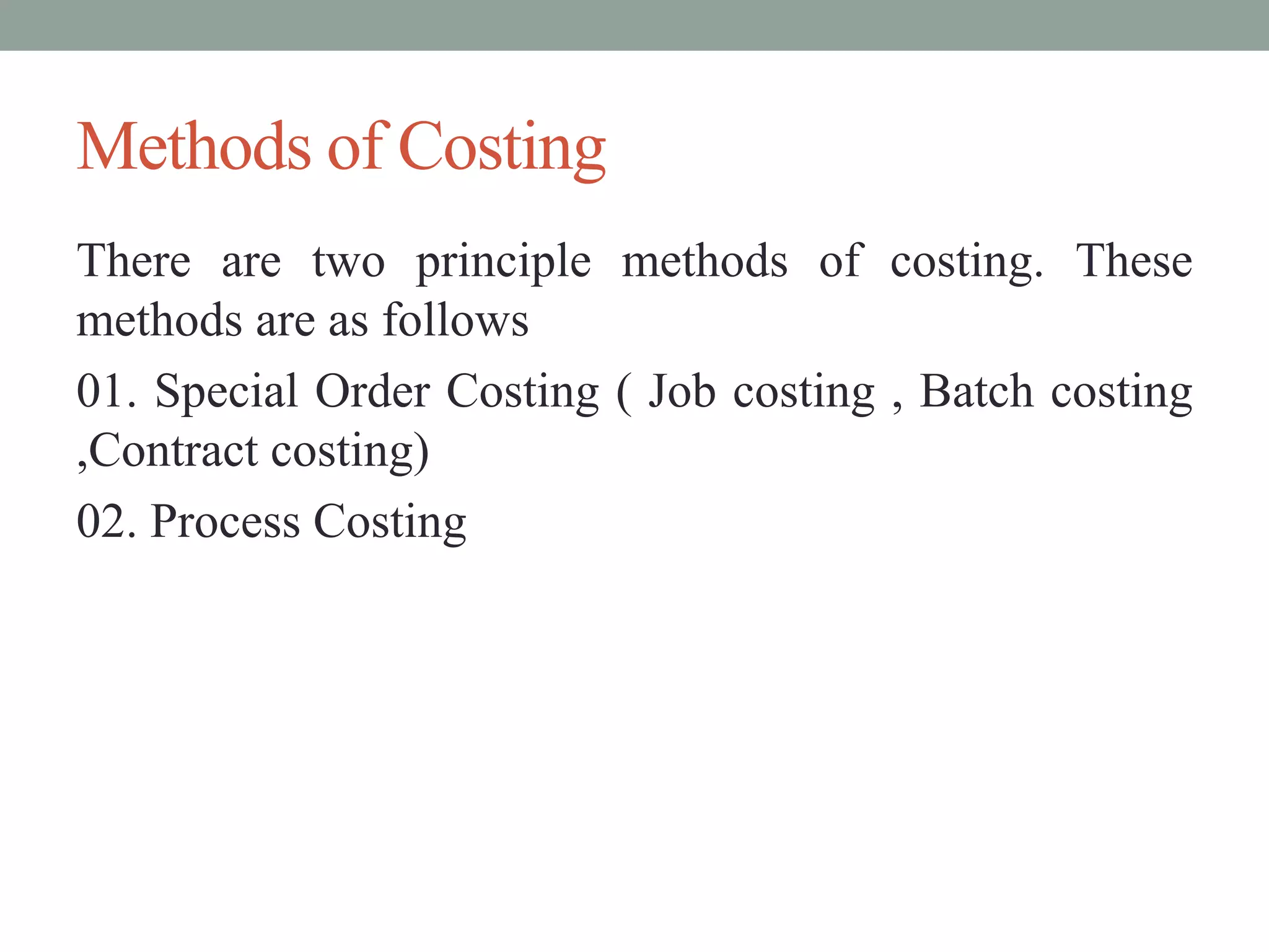 Chapter 06 Costing Methods | PPTX