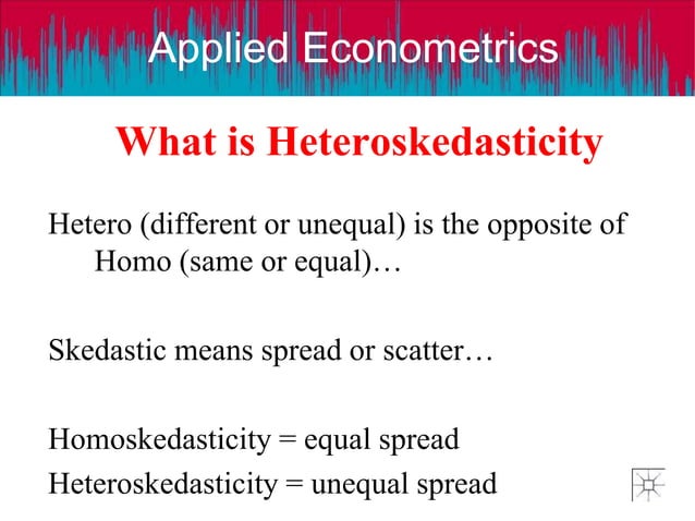 Chapter 06 - Heteroskedasticity.pptx | Business Accounting & Finance ...