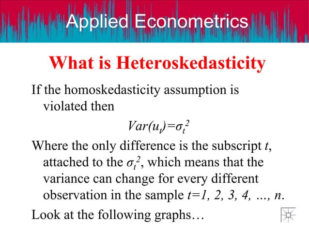 Chapter 06 - Heteroskedasticity.pptx | Business Accounting & Finance ...
