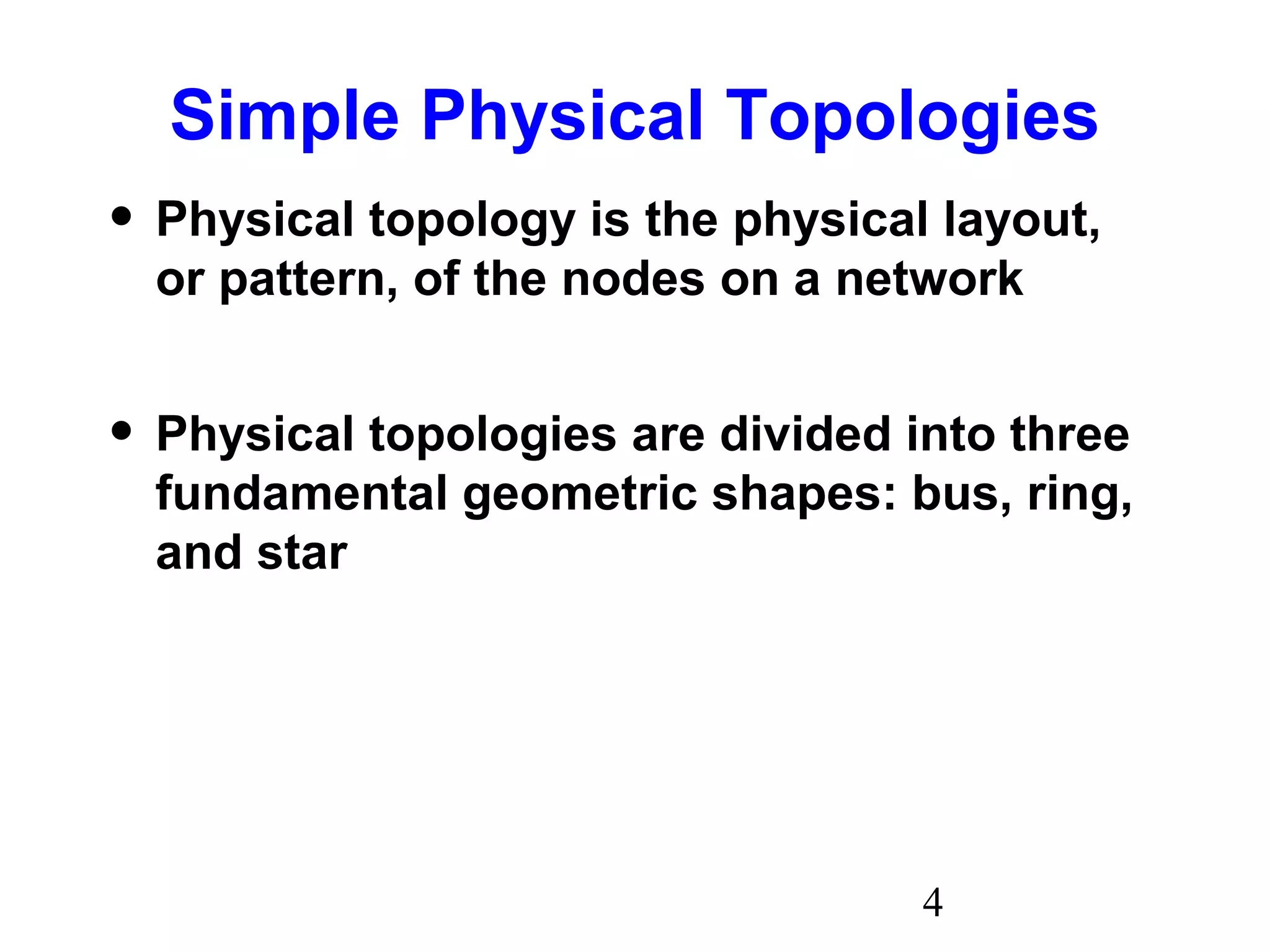 Chapter06 -- topologies and access methods | PPT