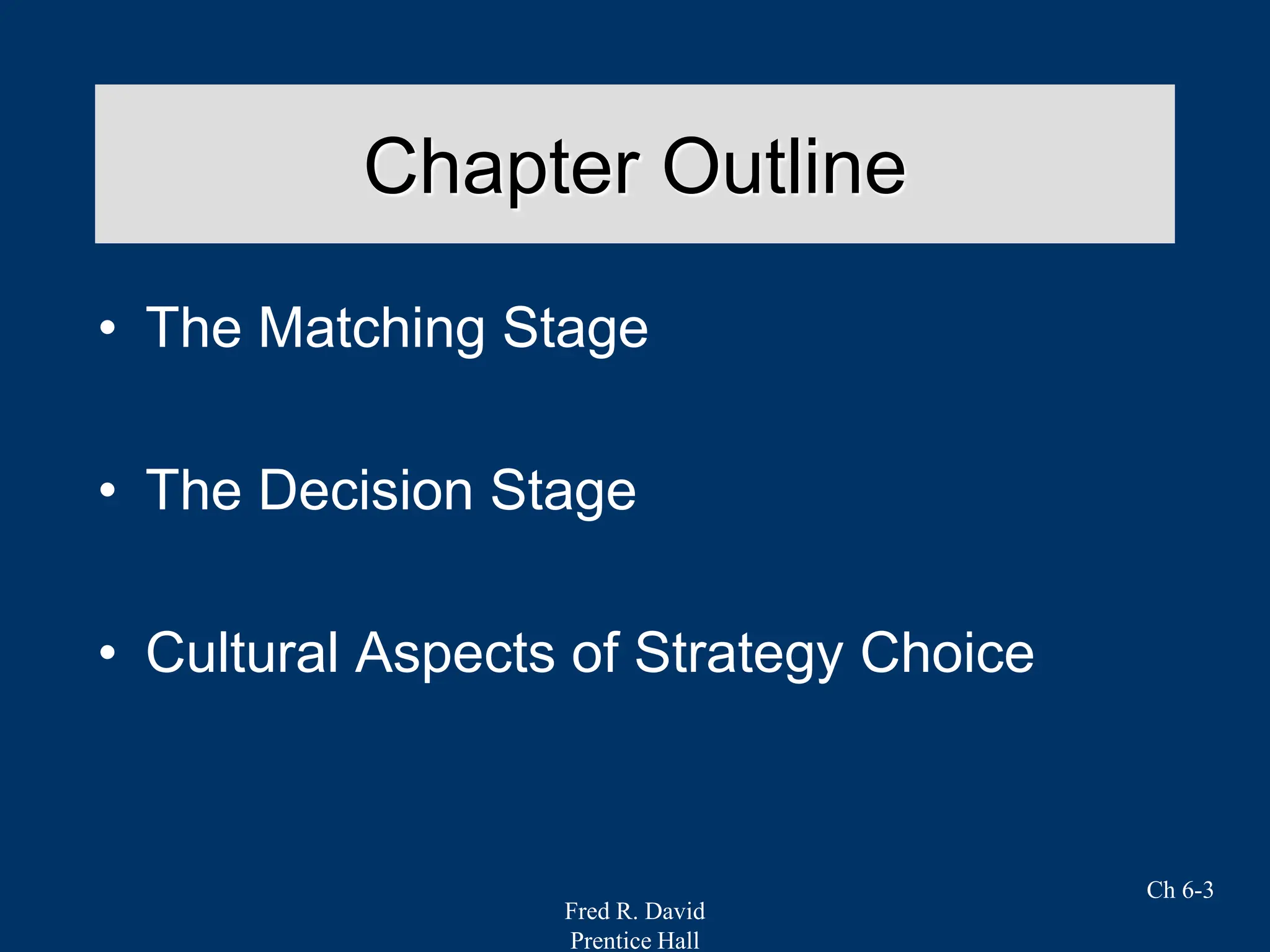 Strategic Management Chapter 6 - fred david | PPTX