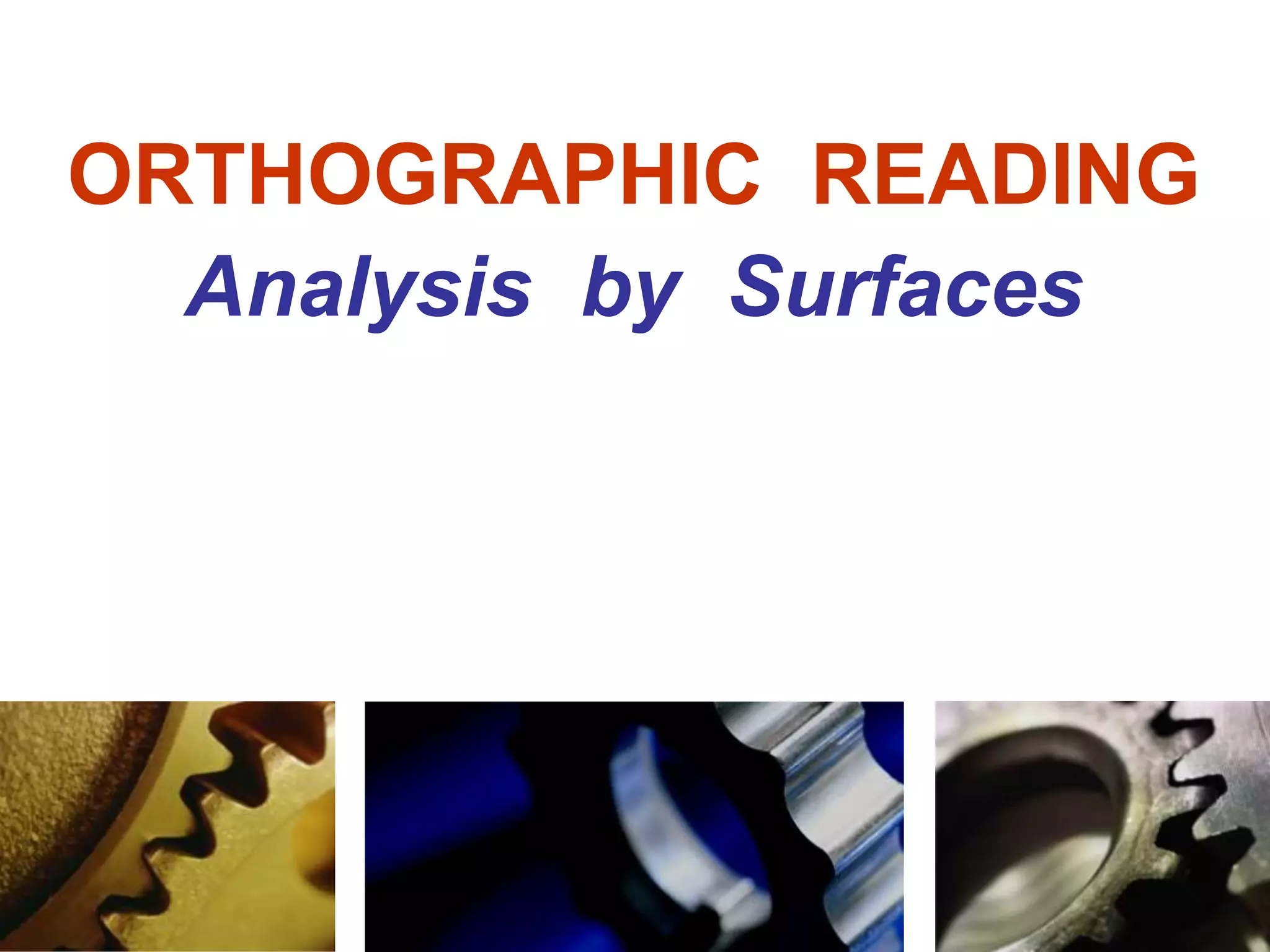 Chapter 06 Orthographic Reading.ppt