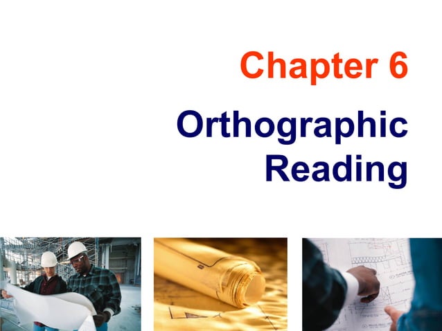 Chapter 06 Orthographic Reading22222.ppt | Drawing and Sketching | Arts and Crafts