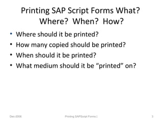 Chapter 06 printing sap script forms | PPT