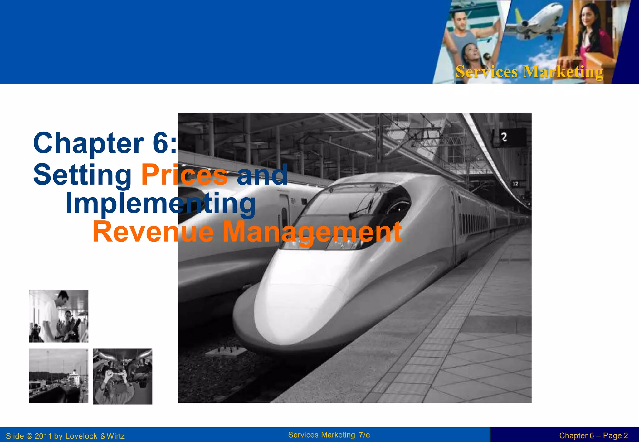 chapter06 setting prices and implementing revenue management.pptx