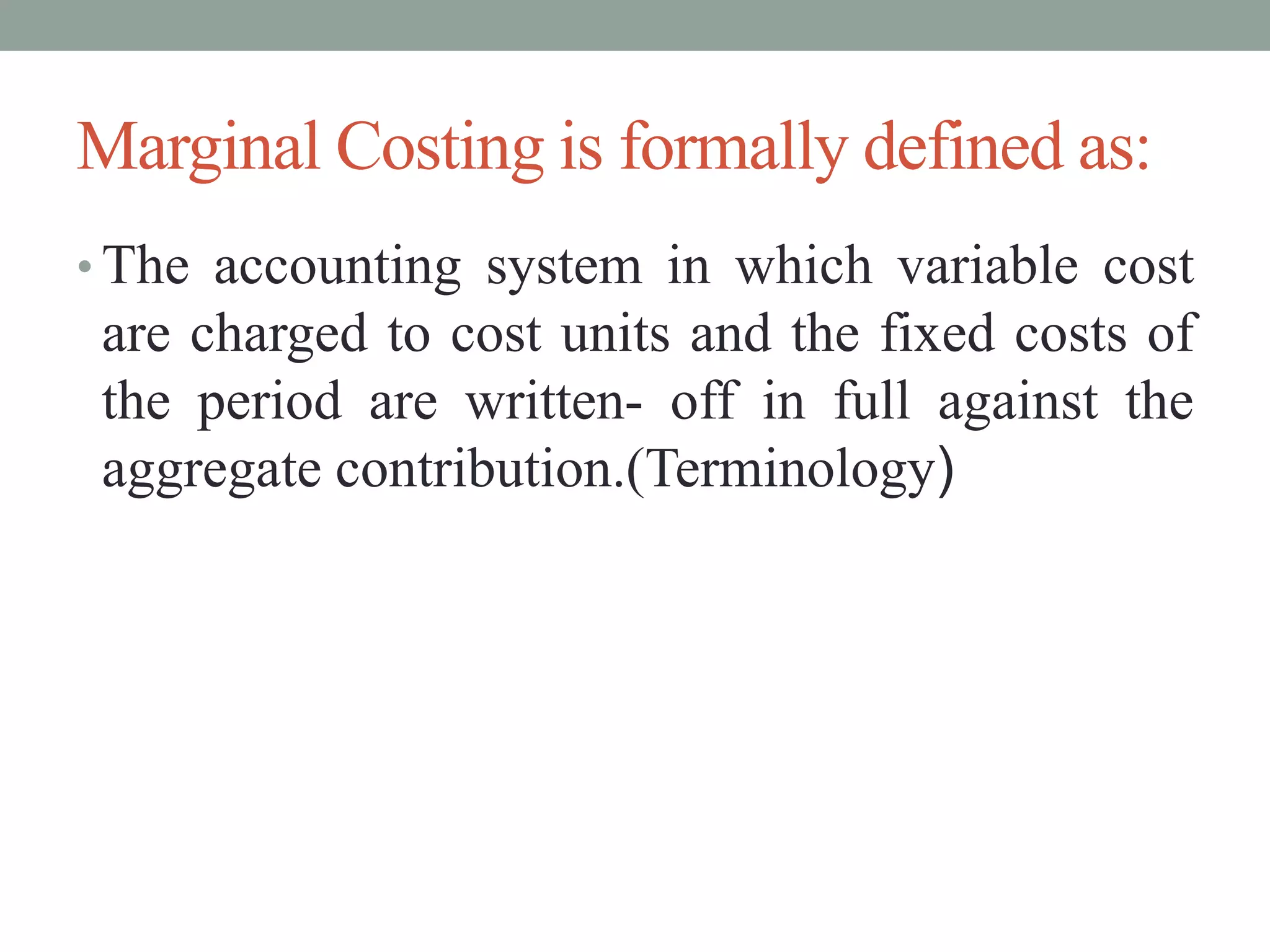 Chapter 07 Marginal Costing | PPTX