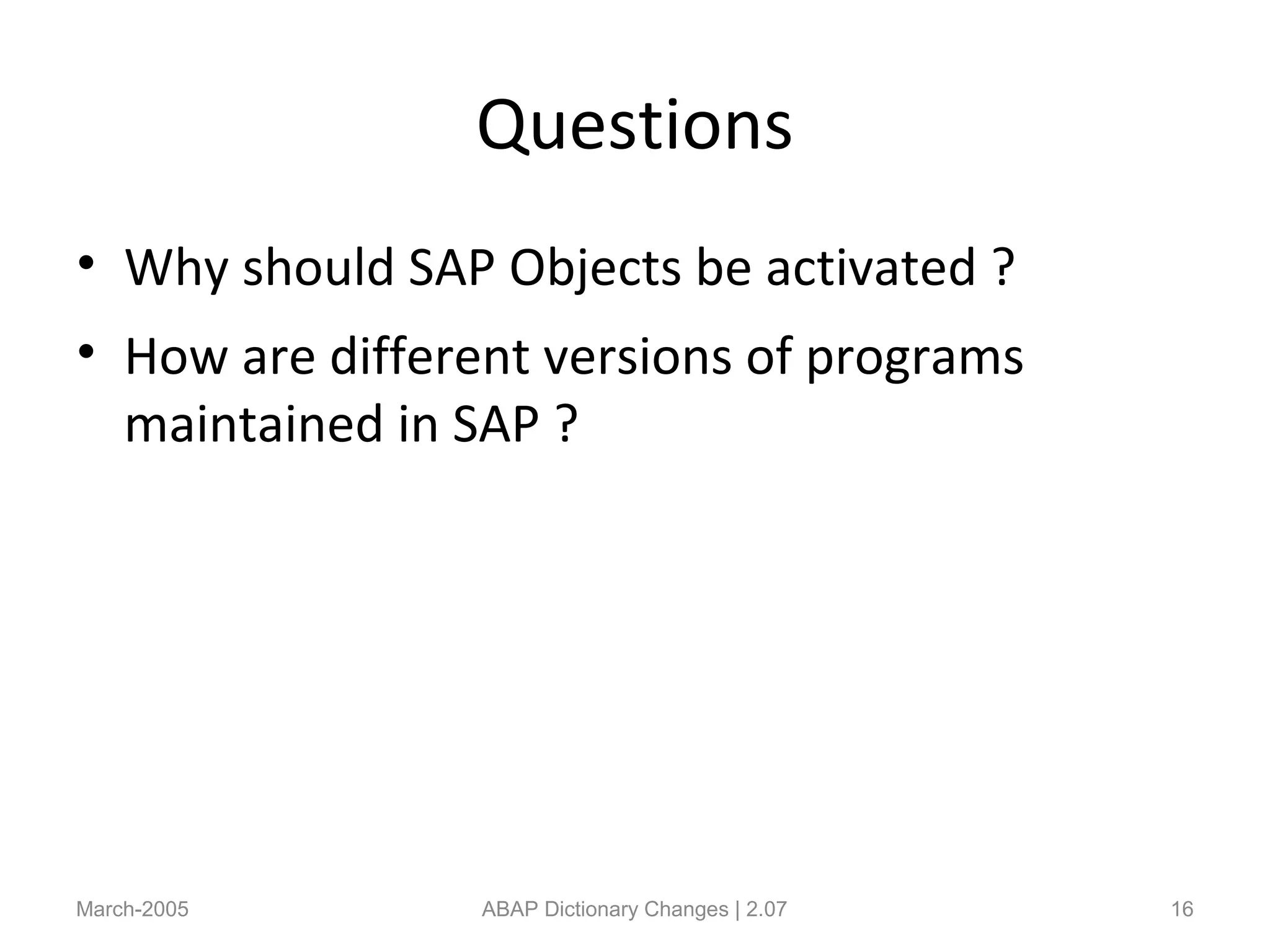 Chapter 07 abap dictionary changes1 | PPT