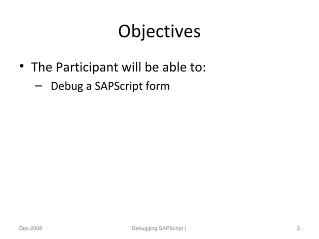Chapter 07 Debugging Sap Scripts Ppt