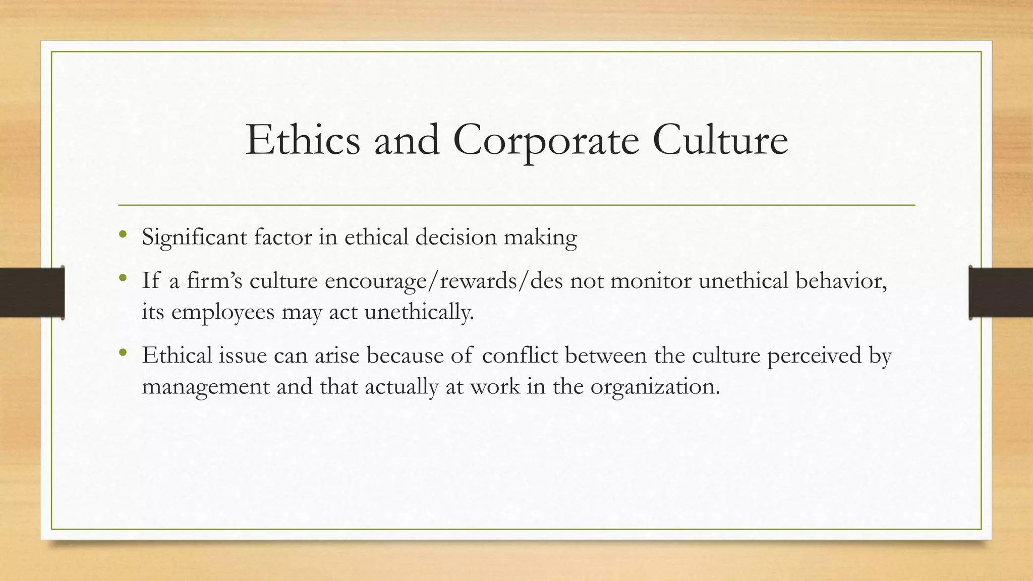 CHAPTER 07, organizational factors, business ethics.pptx