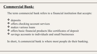 What is Commercial Bank? Its Importance, Types and Departments and ...