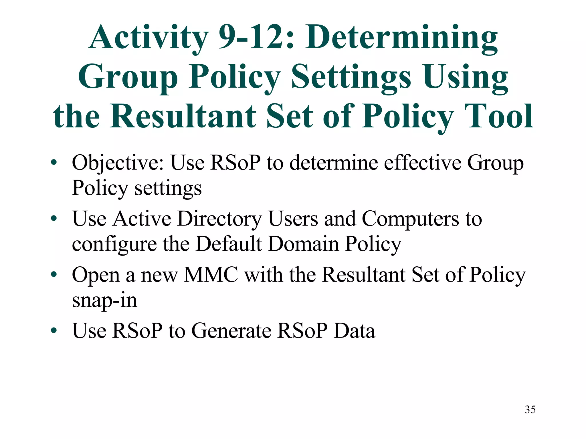 Chapter09 Implementing And Using Group Policy | PPT