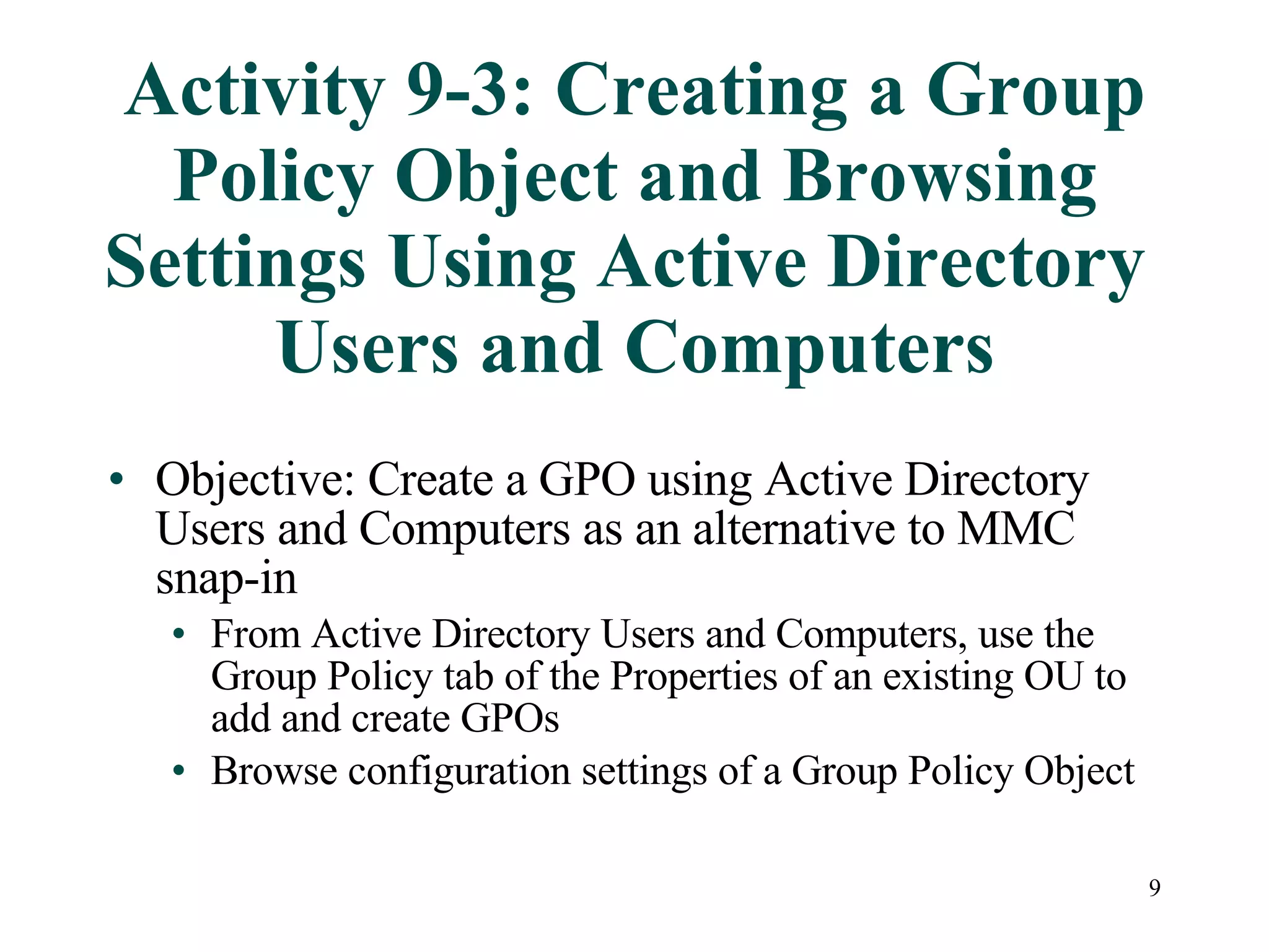 Chapter09 Implementing And Using Group Policy | PPT