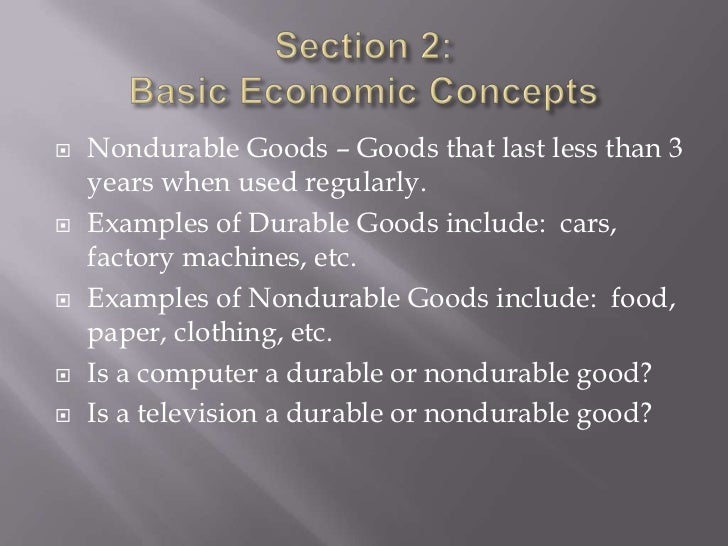 Nondurable Goods Example