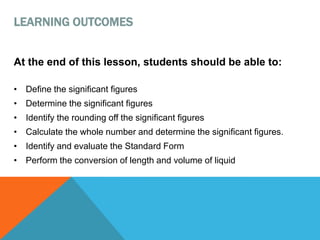 Chapter 1 : SIGNIFICANT FIGURES AND STANDARD FORM | PPTX