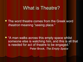 Chapter 1: Theatre, Art, and Entertainment | PPT