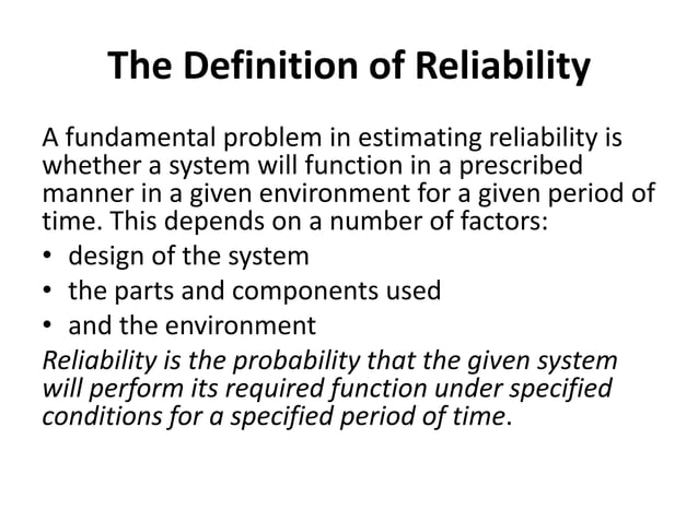 basic concepts of reliability | PPTX | Operating Systems | Computer Software and Applications