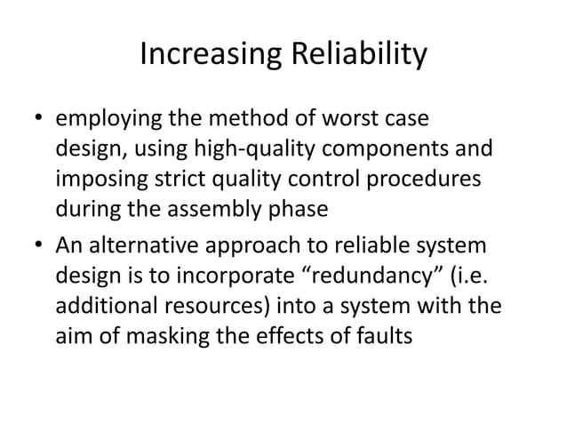 basic concepts of reliability | PPTX | Operating Systems | Computer Software and Applications