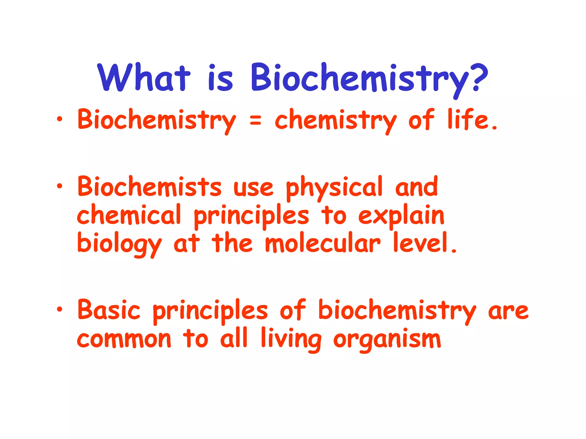 Chapter 1 - Introduction to Biochemistry (slideshare) | PPT
