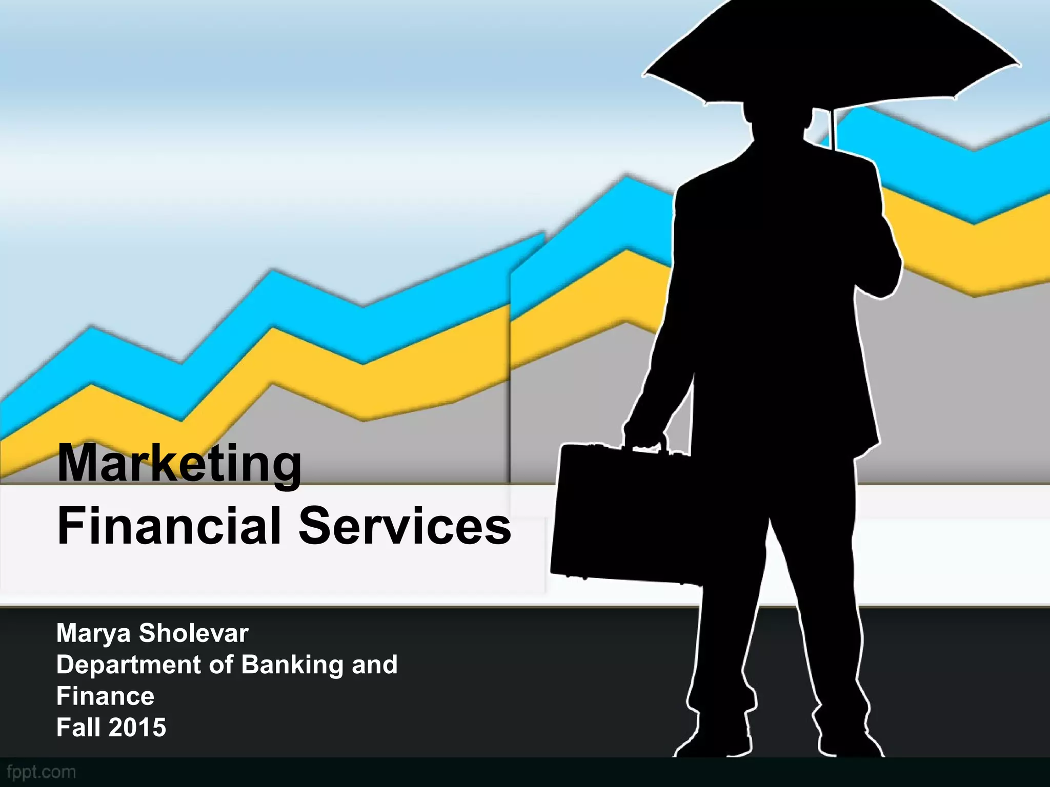 Marketing Financial Services | PPT