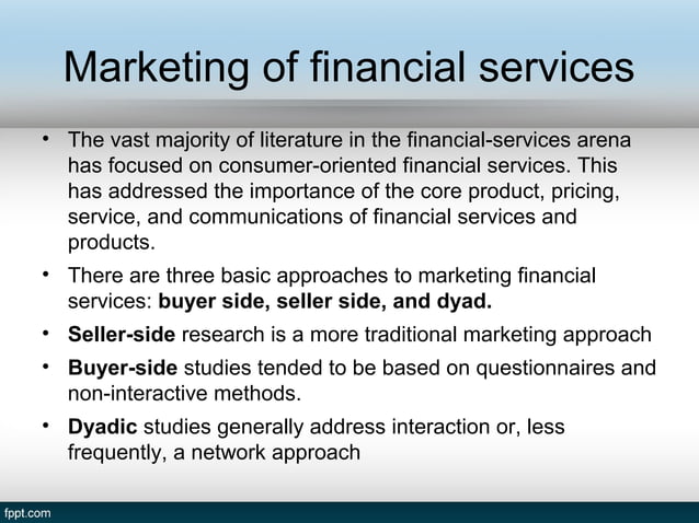 Marketing Financial Services | PPT | Business | Business and Finance