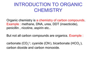 Organic Chem Introduction to Organic Chemistry | PPT