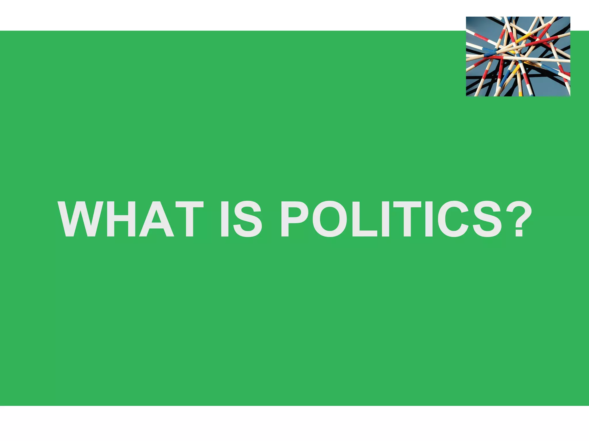 What is Politics? - Law & Politics | PPT