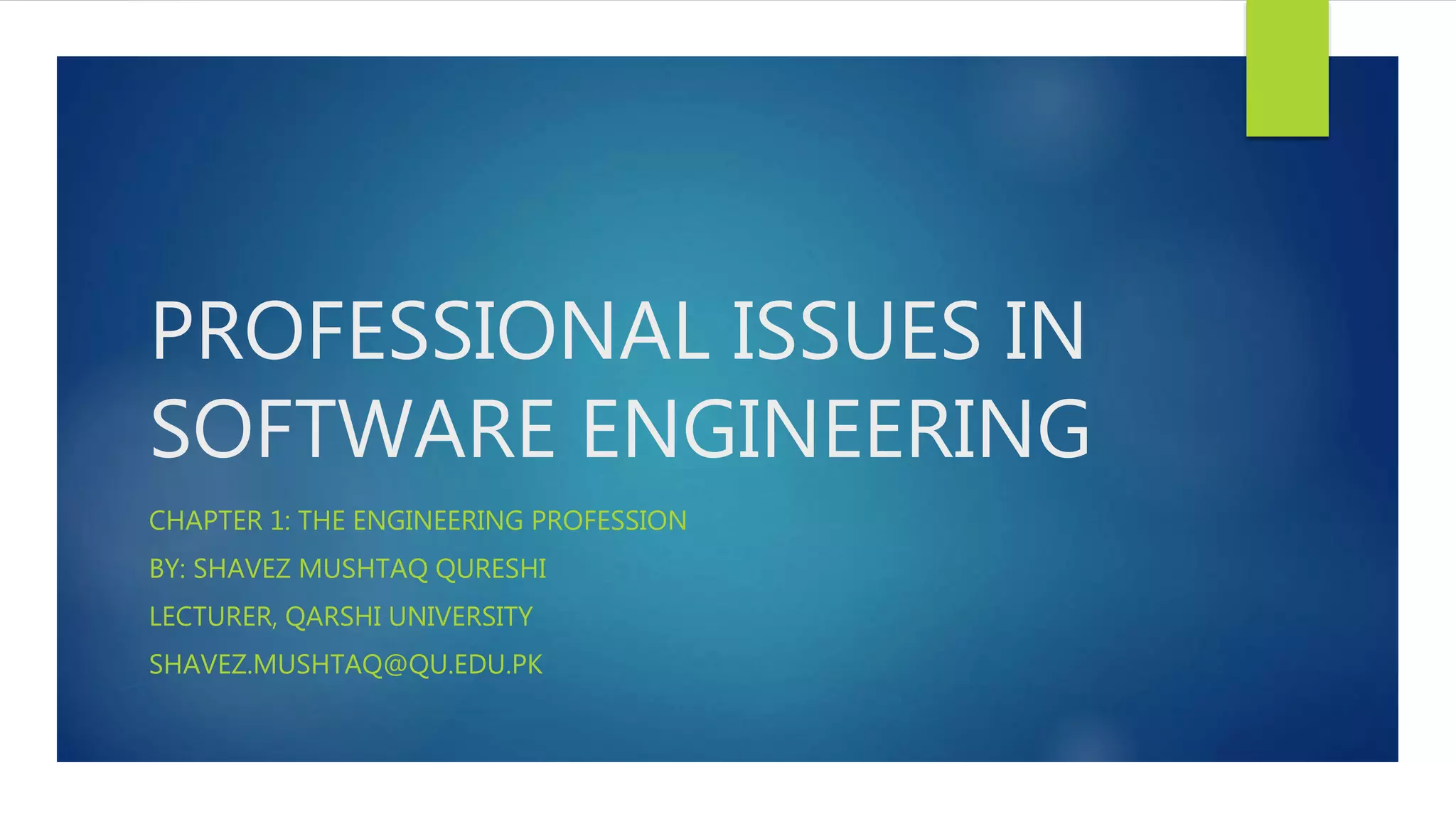 Chapter 1: Professional Issues in Software Engineering | PPTX