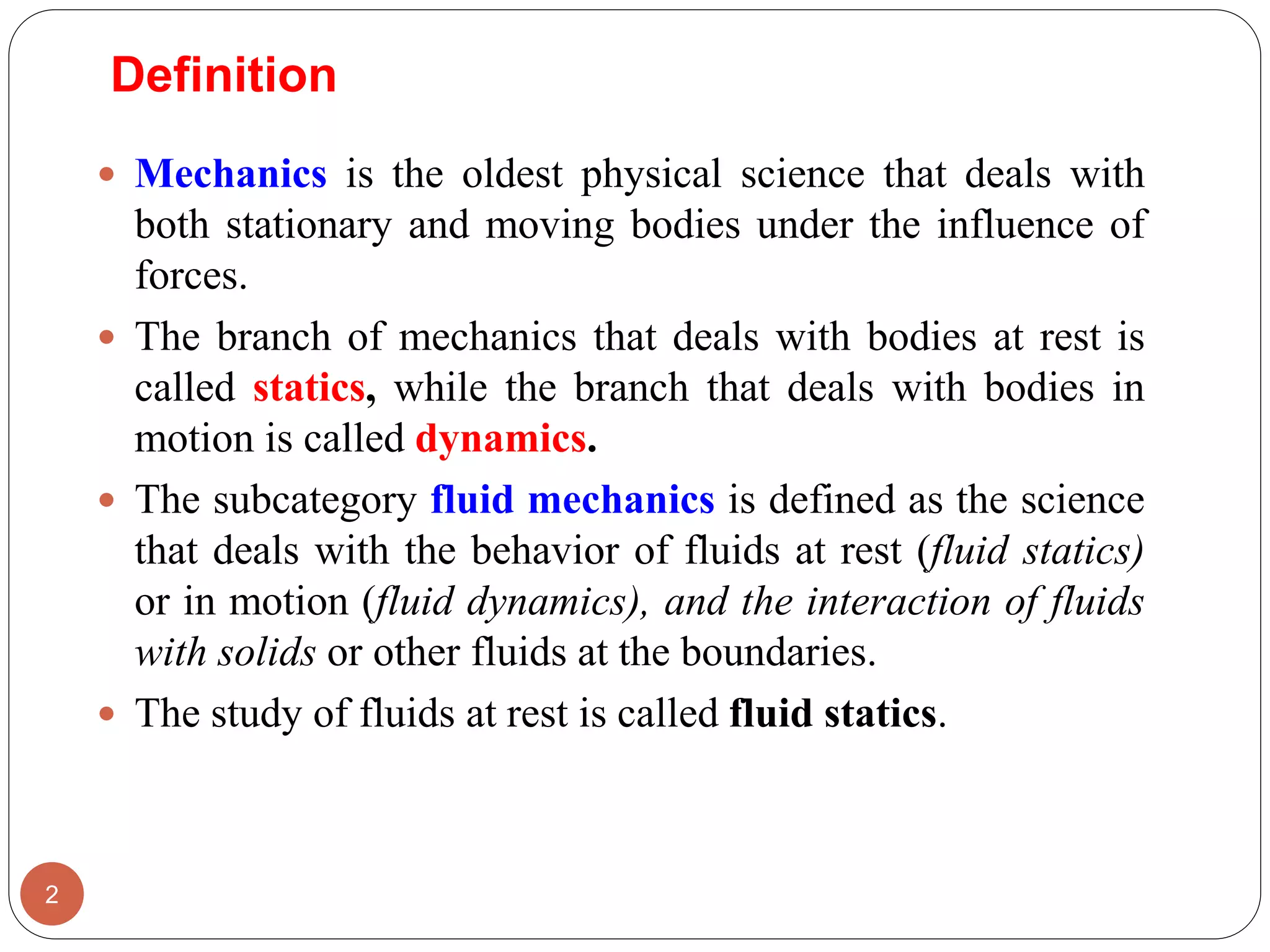 Fluid Mechanics. Chapter 1. Introduction to Fluid Mechanics | PDF
