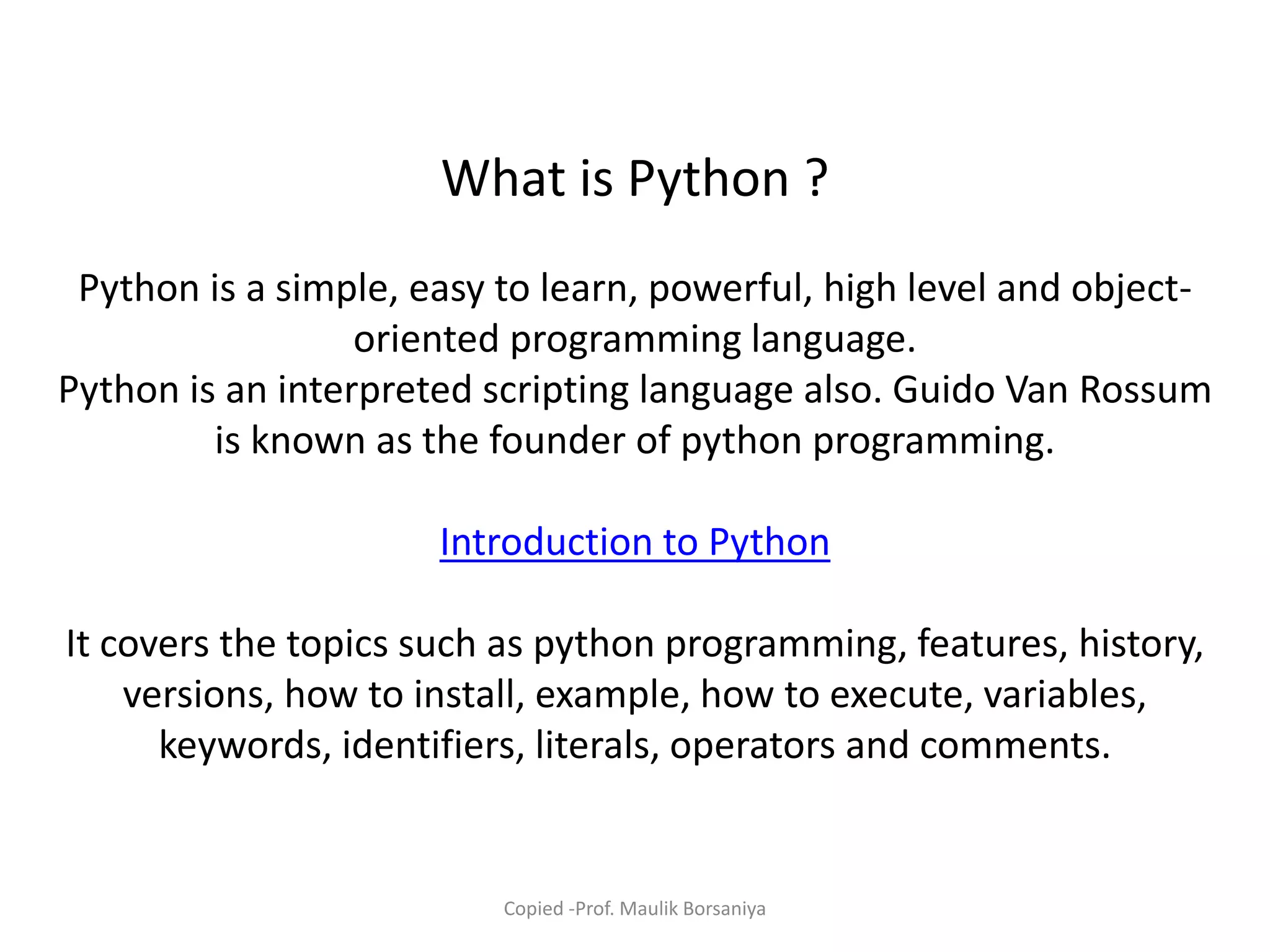 Chapter 1 Introduction To Python Maulik Borsaniya Pptx Programming Languages Computing