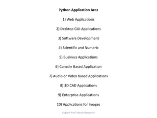 Chapter 1 - INTRODUCTION TO PYTHON -MAULIK BORSANIYA | PPTX
