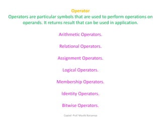 Chapter 1 - INTRODUCTION TO PYTHON -MAULIK BORSANIYA | PPTX