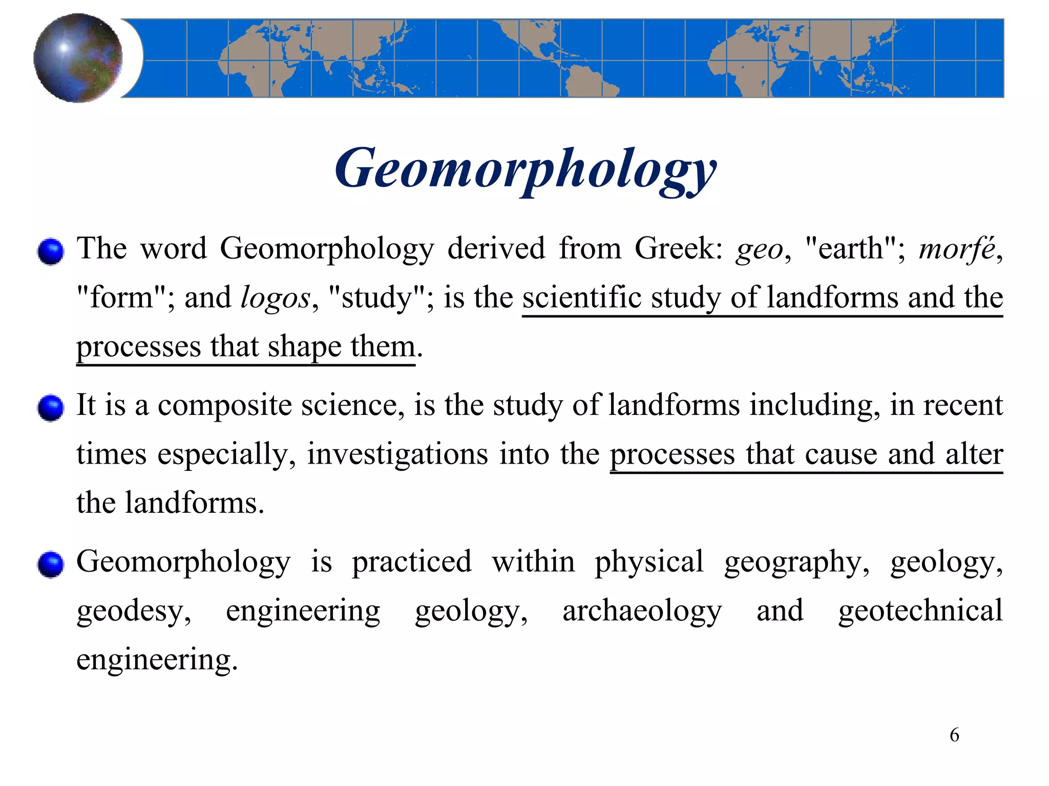 geomorphic process | PPTX