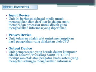 Chapter 1-1 Pengenalan Komputer | PPTX